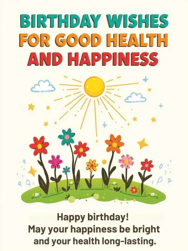 200+ Birthday Wishes for Good Health - Wishesprovider