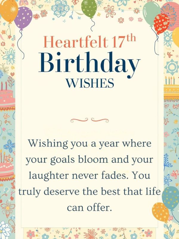 200+ Heartfelt 17th Birthday Wishes for a Bright and Joyful Year ...