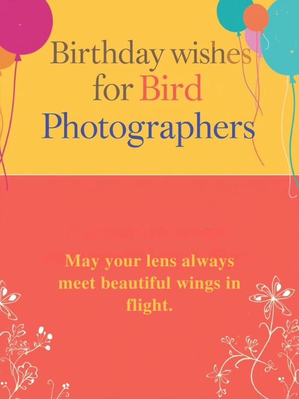200+ Birthday Wishes for Bird Lovers - Wishesprovider