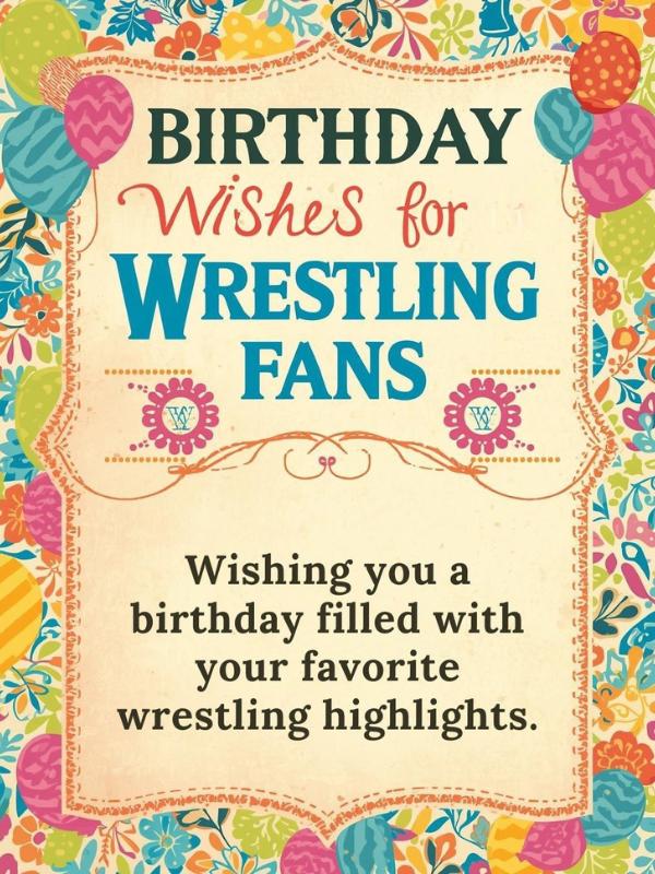 200+ Birthday Wishes for Wrestler - Wishesprovider