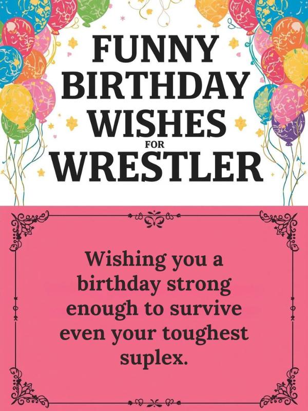 200+ Birthday Wishes for Wrestler - Wishesprovider