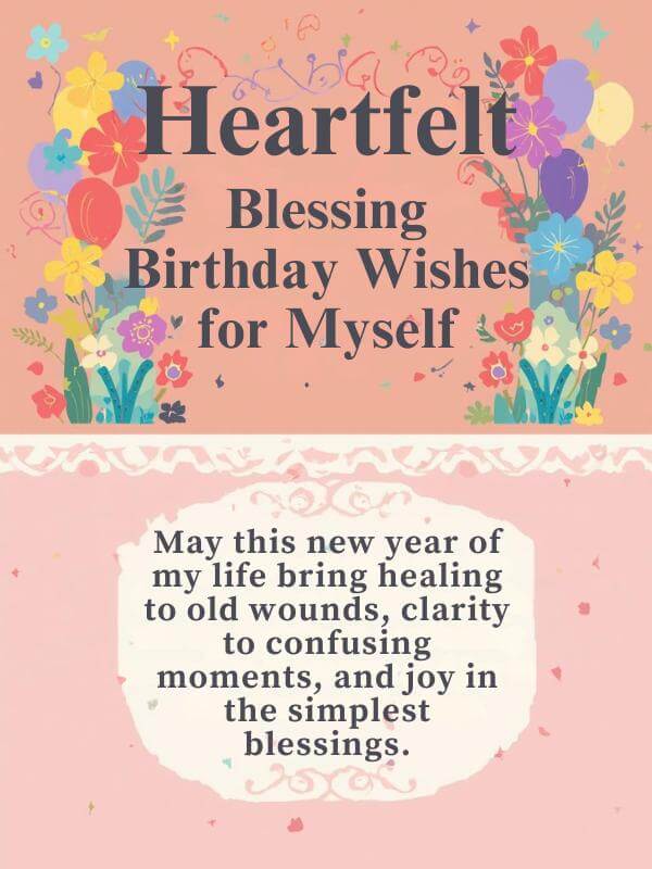 200+ Blessing Birthday Wishes for Myself - Wishesprovider
